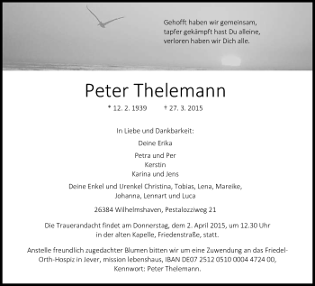 Traueranzeigen von Peter Thelemann | nordwest-trauer.de