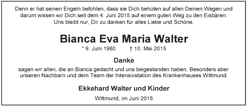 Traueranzeigen von Bianca Eva Maria Walter | nordwest-trauer.de